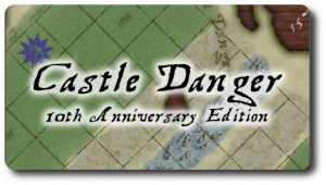 Castle Danger Game Review (10th Anniversary Edition) - Father Geek