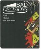 Bad Decisions Game Review - Father Geek